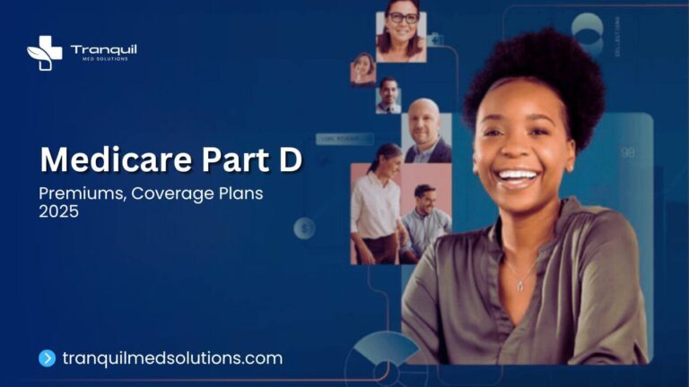 Medicare Part D in 2025: Premiums, Latest Coverage Plans